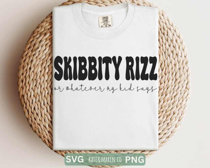 Skibbity Rizz, Funny, Mom, Funny Mom, Mama, Quote, Mom Life | Jiffy Designs
