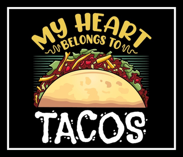 Delicious Taco Artwork with Vibrant Lettering | Jiffy Designs
