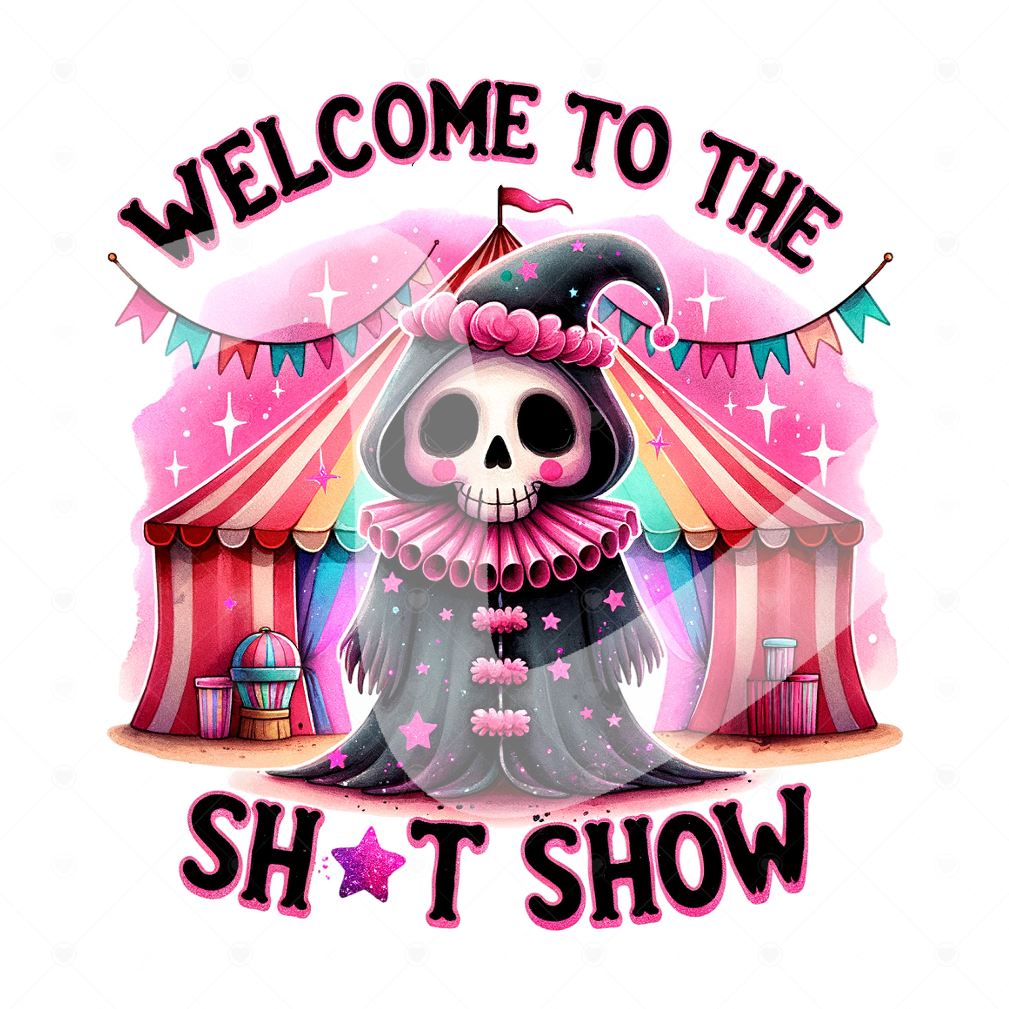 'Welcome to the Sh*t Show' Whimsical Carnival Skull in Vibrant Pink and ...