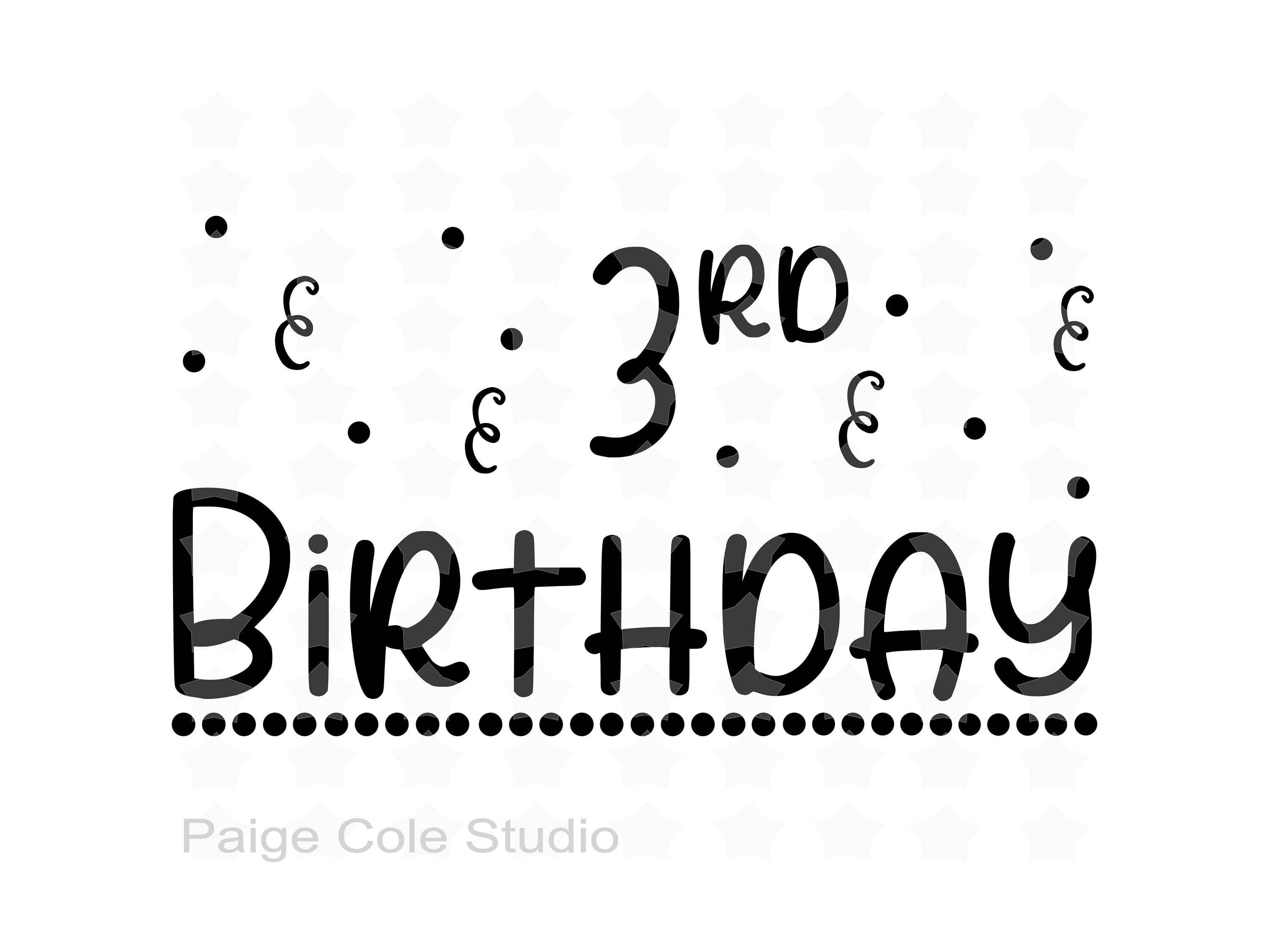 3rd Birthday SVG, 3rd Birthday jpg, 3rd Birthday, Kids Birthday, Third ...