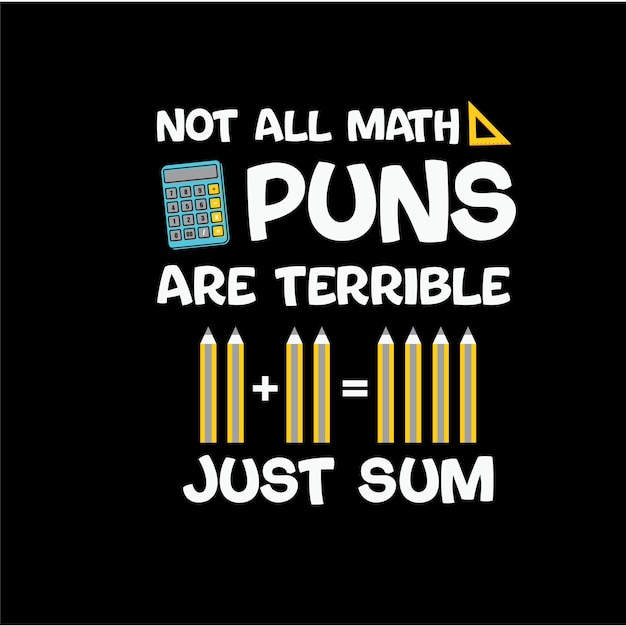 Playful Math Pun with Calculator and Pencils on Black | Jiffy Designs