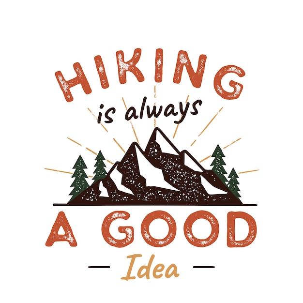 Rustic Mountain Landscape with Inspiring Hiking Motto | Jiffy Designs