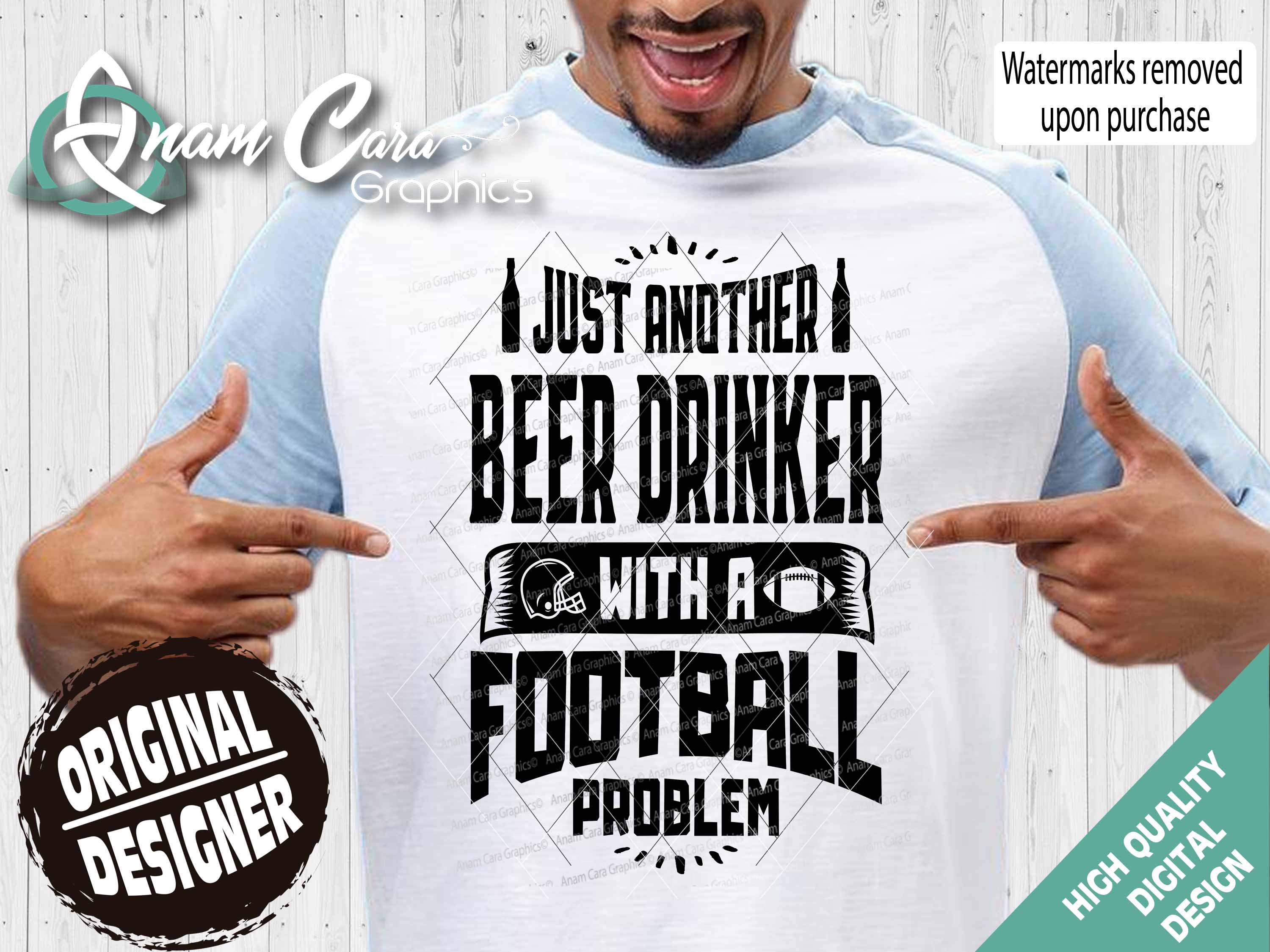 'Just Another Beer Drinker with a Football Problem' Funny Football Fan ...