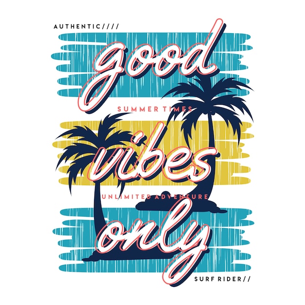 Good Vibes Only: Tropical Palm Tree Graphic Design | Jiffy Designs