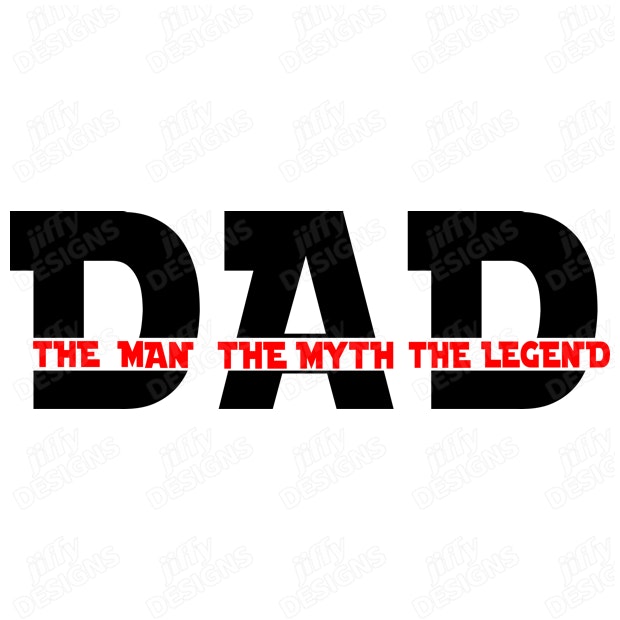 'The Man The Myth The Legend' Boldly Integrated Within Oversized DAD ...