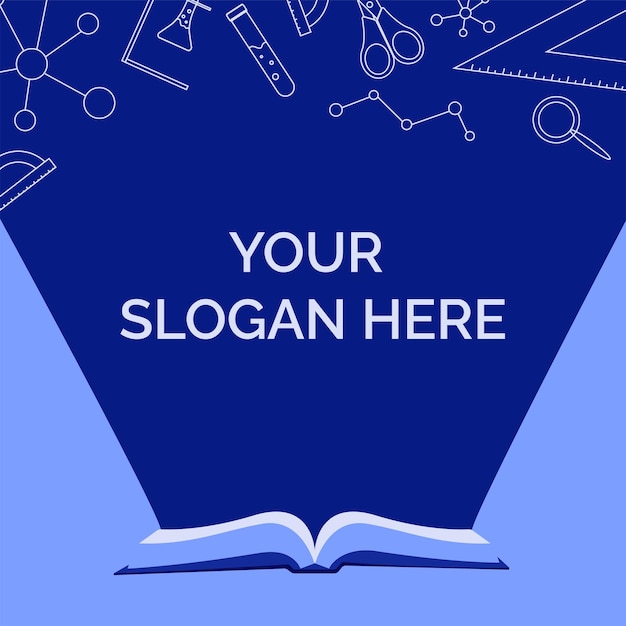 Inspiring Slogan for Educational Supplies on Blue Background | Jiffy ...
