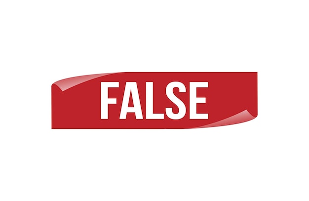 Bold Red 'FALSE' Warning Sign Graphic | Jiffy Designs