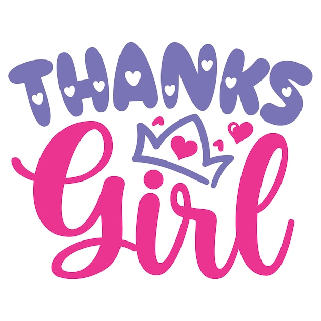 Vibrant 'Thanks Girl' Lettering with Hearts | Jiffy Designs