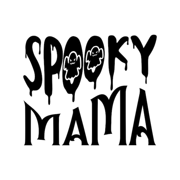 Haunting Spooky Mama Lettering with Ghostly Silhouettes | Jiffy Designs