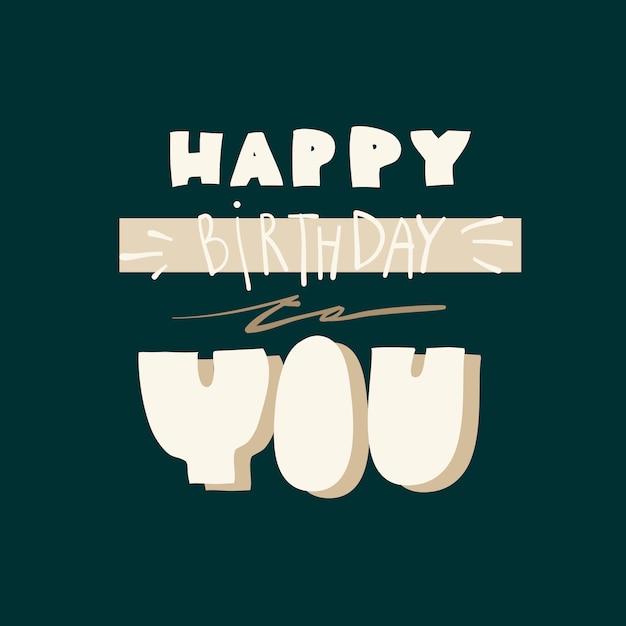 Stylish Happy Birthday Greeting in Retro Typography | Jiffy Designs
