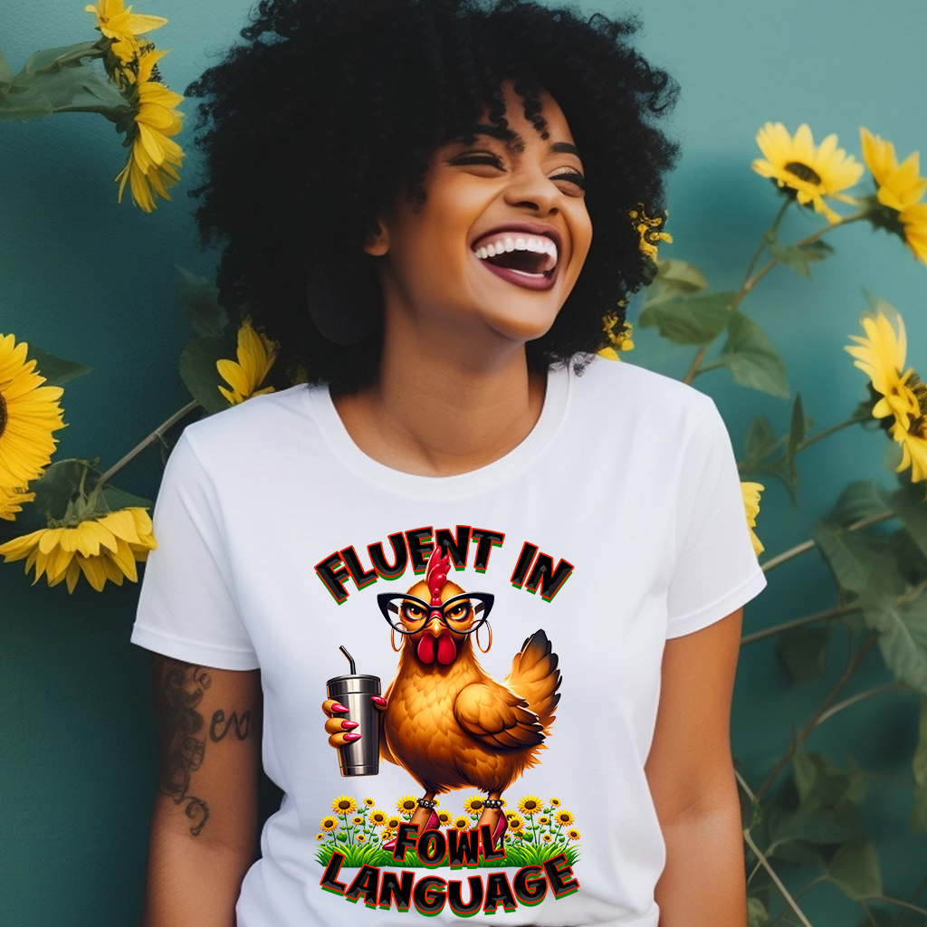 'Fluent in Fowl Language' Vibrant Cartoon Chicken with Colorful Text ...