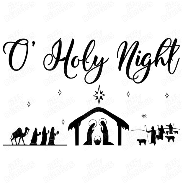 'O Holy Night' Elegant Script with Nativity Scene Silhouette | Jiffy ...