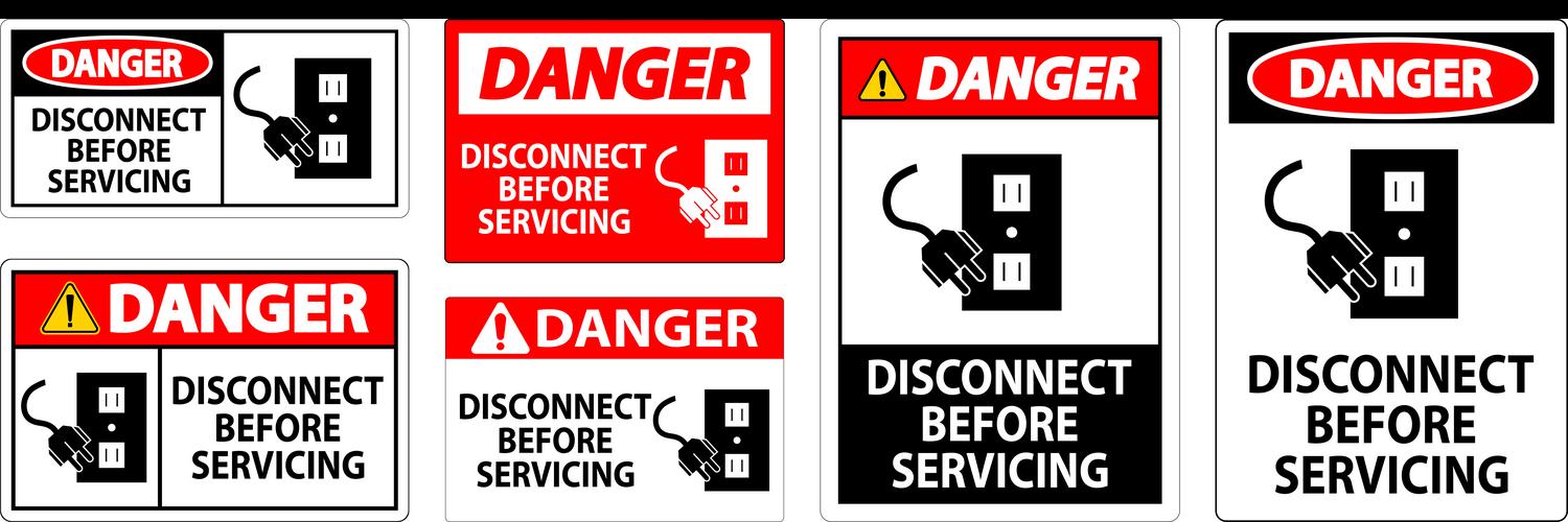 Danger Sign Disconnect Before Servicing | Jiffy Designs