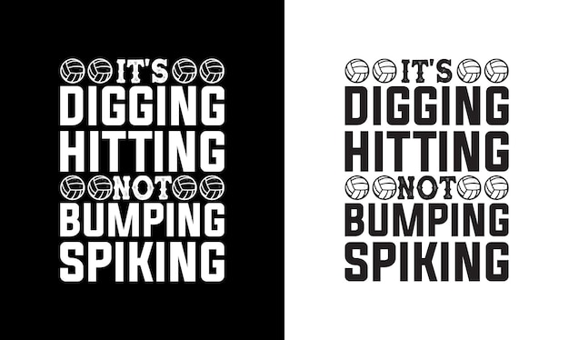 Volleyball Enthusiast's Mantra: Digging, Hitting, and Spiking | Jiffy ...