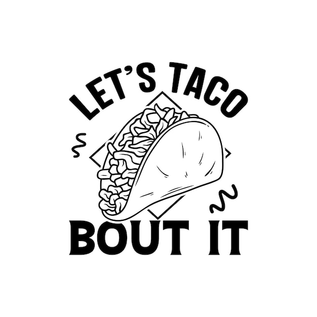 Playful Taco Illustration with Punchy Lettering and Bold Contrast ...