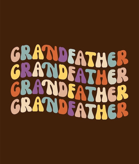 Vibrant Retro-Inspired Grandfather Text Design | Jiffy Designs