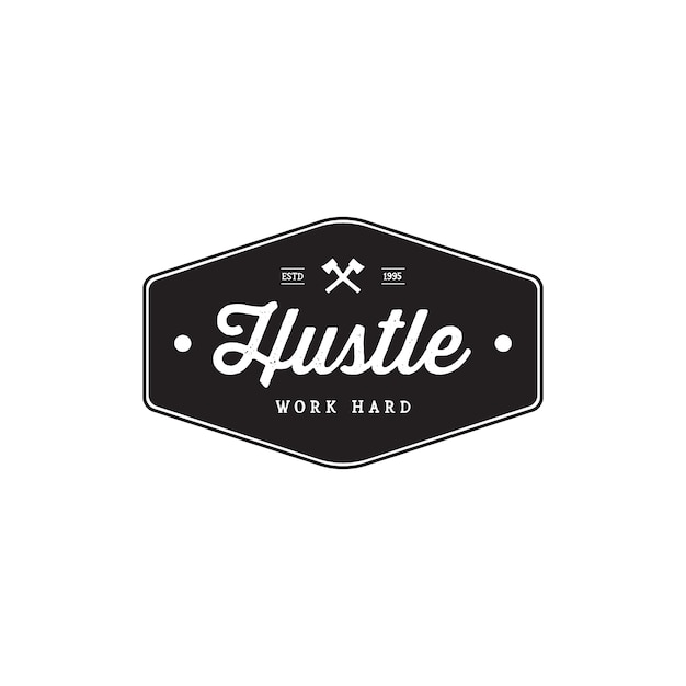 Motivational Hustle Badge with Vintage Flair | Jiffy Designs