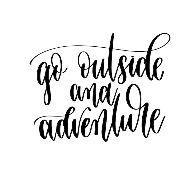 Inspiring Handwritten Phrase for Outdoor Adventure | Jiffy Designs