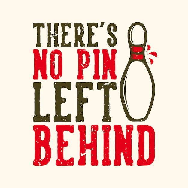 Clever Bowling Pun Featuring Retro Bowling Pin Graphic | Jiffy Designs