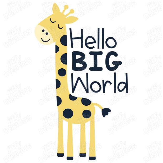 'Hello Big World' Adorable Giraffe Illustration with Cheerful Message ...