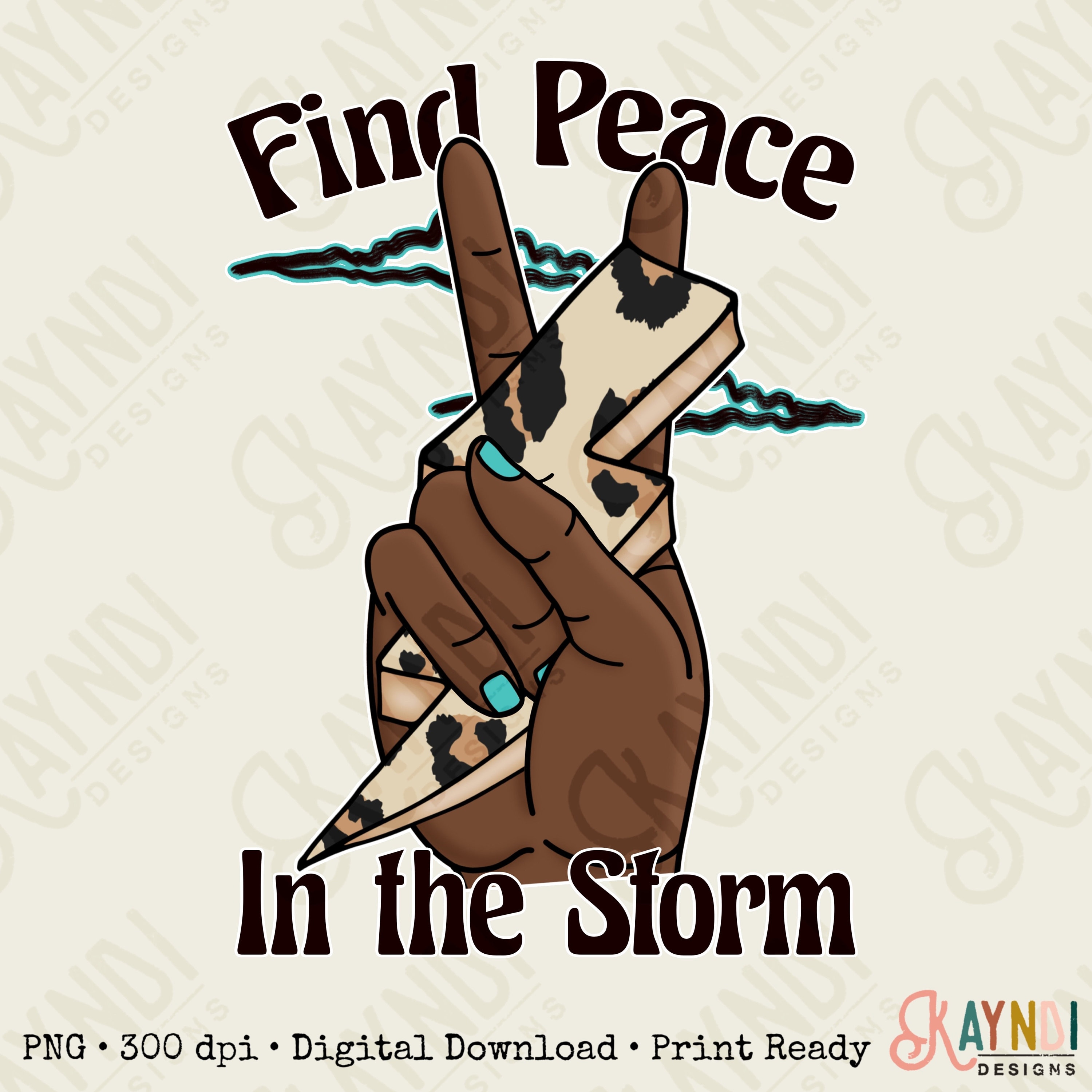 Find Peace in the Storm Sublimation Design PNG Digital Download ...