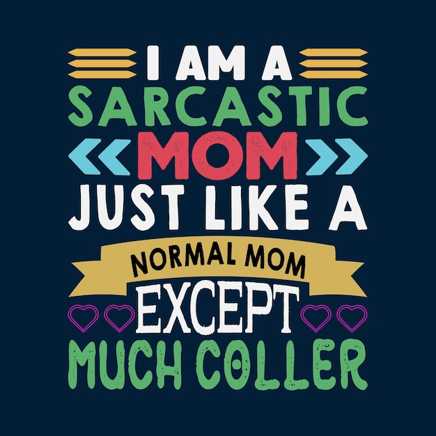 Sarcastic Mom Embraces Her Unique Parenting Approach | Jiffy Designs