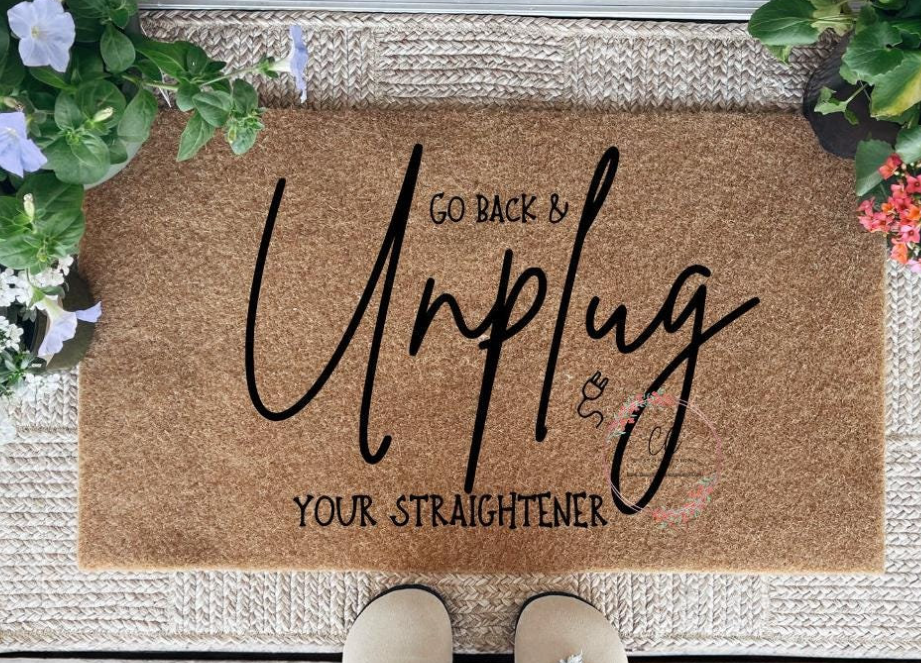 Go Back and Unplug Your Straightener Svg, Home Decor Svg, Funny Quote ...