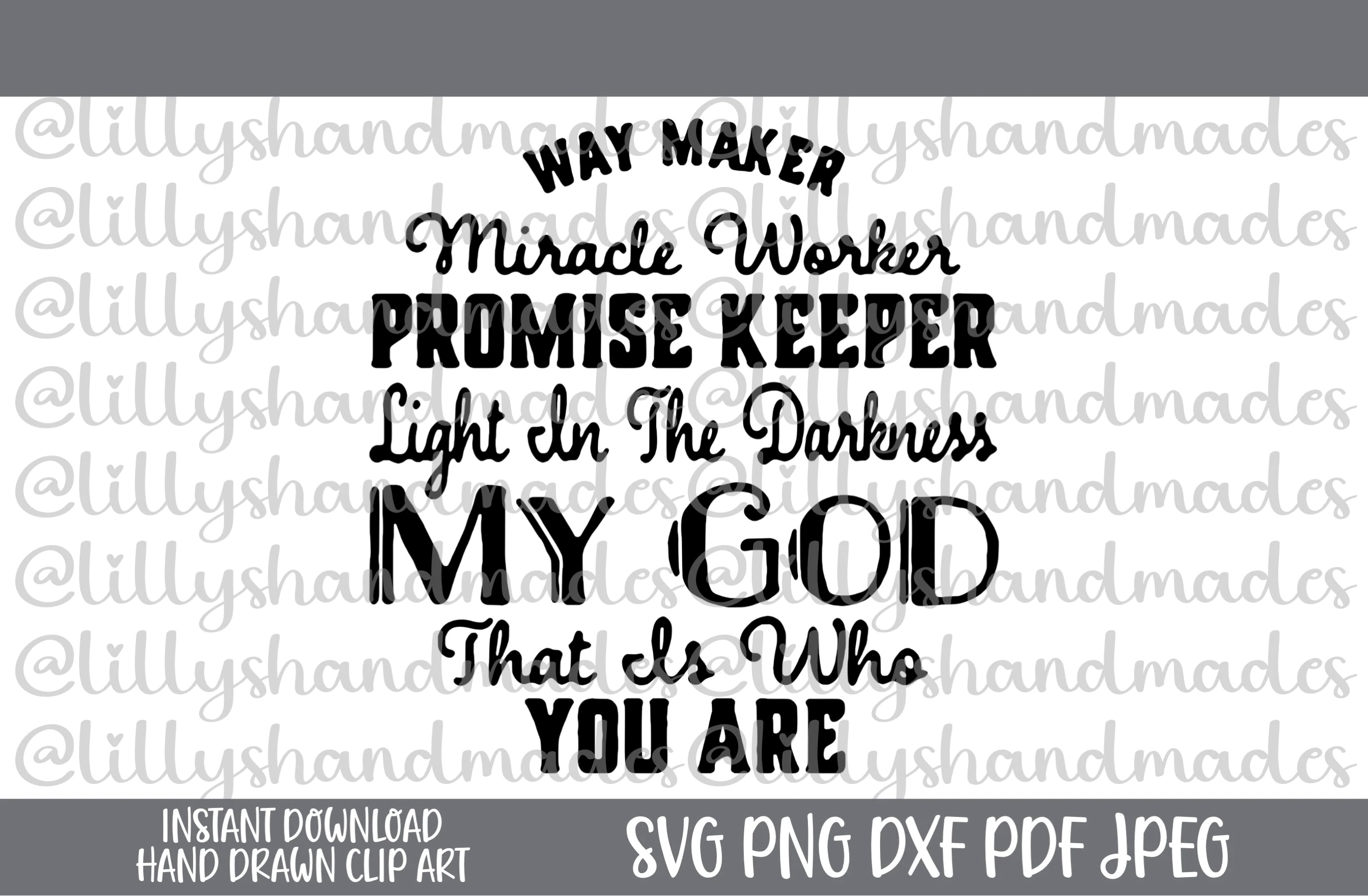 'Way Maker Miracle Worker' Spiritual Typography in Bold and Elegant ...