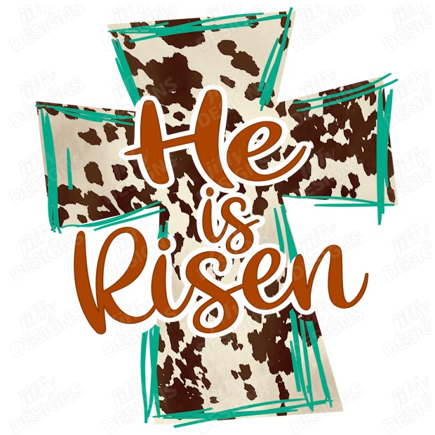 'He Is Risen' Rustic Cross with Cowhide Pattern and Turquoise Outline ...