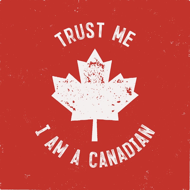Vintage Canadian Maple Leaf Patriotic Slogan Red Background | Jiffy Designs