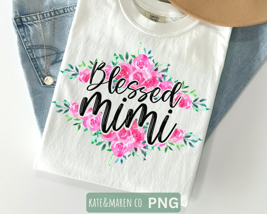 Blessed mimi png, mimi floral png, flower mimi life sublimation | Jiffy ...