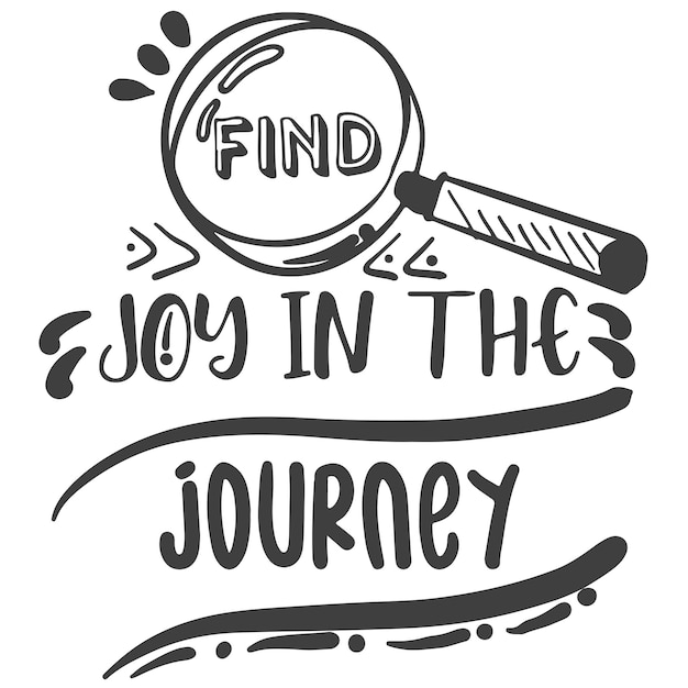 Magnifying Glass Reveals Joy in the Journey Lettering | Jiffy Designs