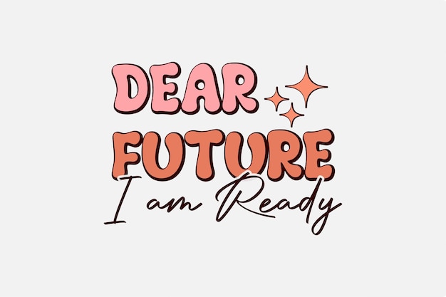 Optimistic Retro Typography Declaring Readiness for the Future | Jiffy ...