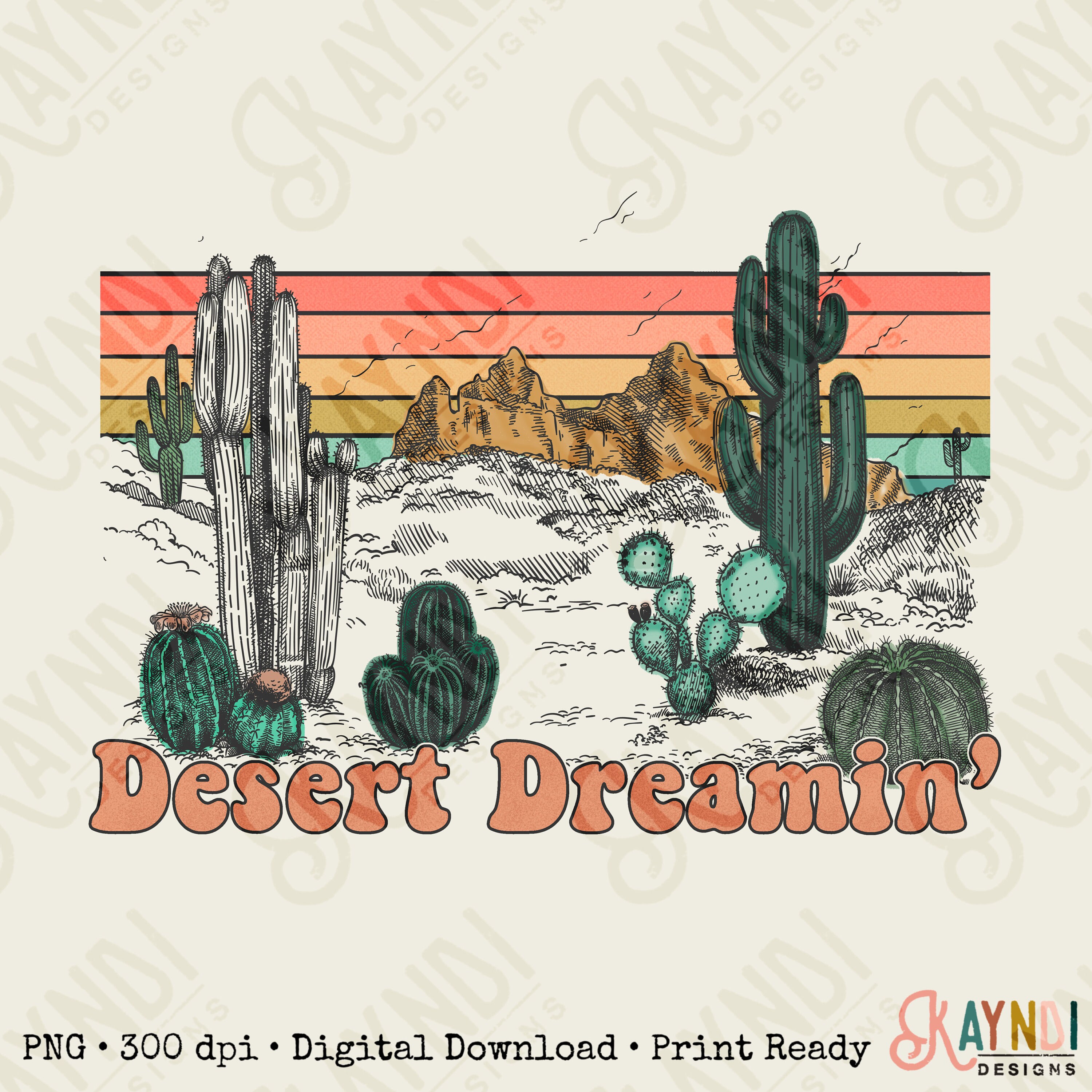 Desert Dreamin' Sublimation Design PNG Digital Download Printable ...