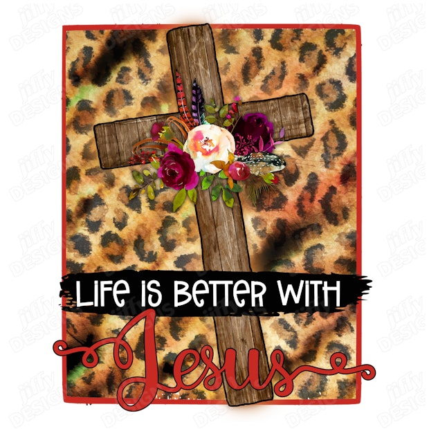 'Life Is Better With Jesus' Rustic Cross with Floral Accents on Leopard ...