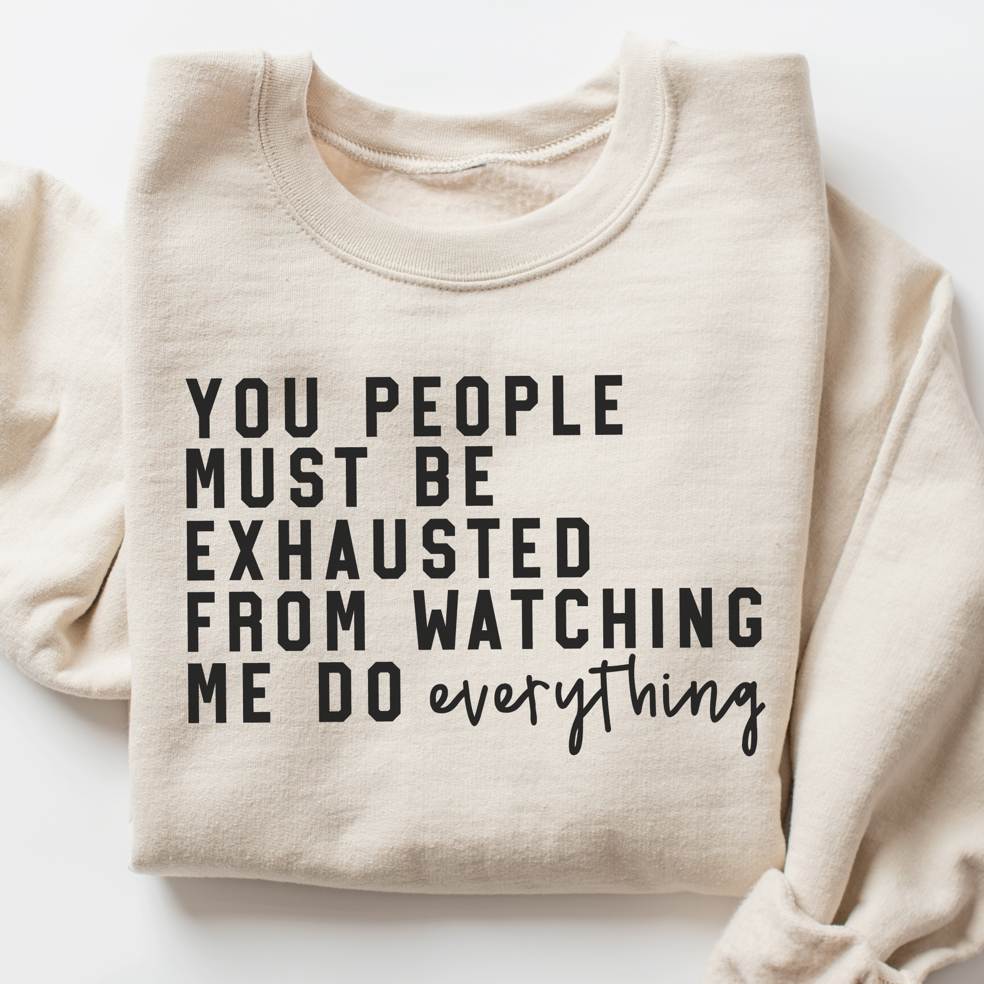 'You People Must Be Exhausted' Bold Typography with Playful Cursive ...