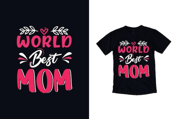 Vibrant 'World's Best Mom' Lettering Design | Jiffy Designs