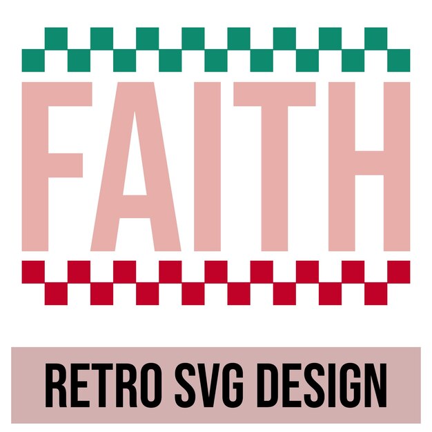 Vibrant Retro Faith Typography with Checkered Borders | Jiffy Designs