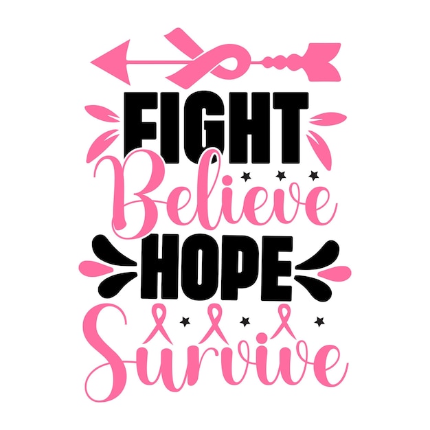 Inspirational Breast Cancer Awareness Design with Motivational Text ...