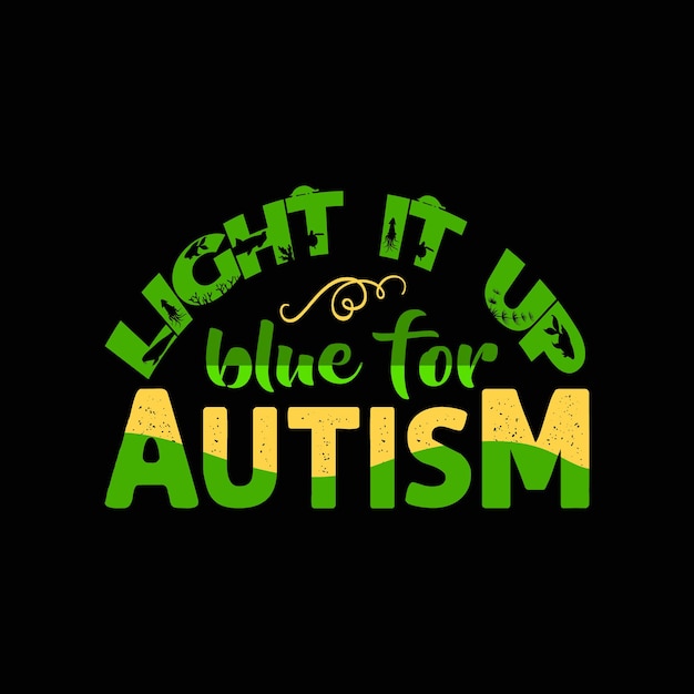 Vibrant Autism Awareness Slogan with Bright Green and Blue | Jiffy Designs