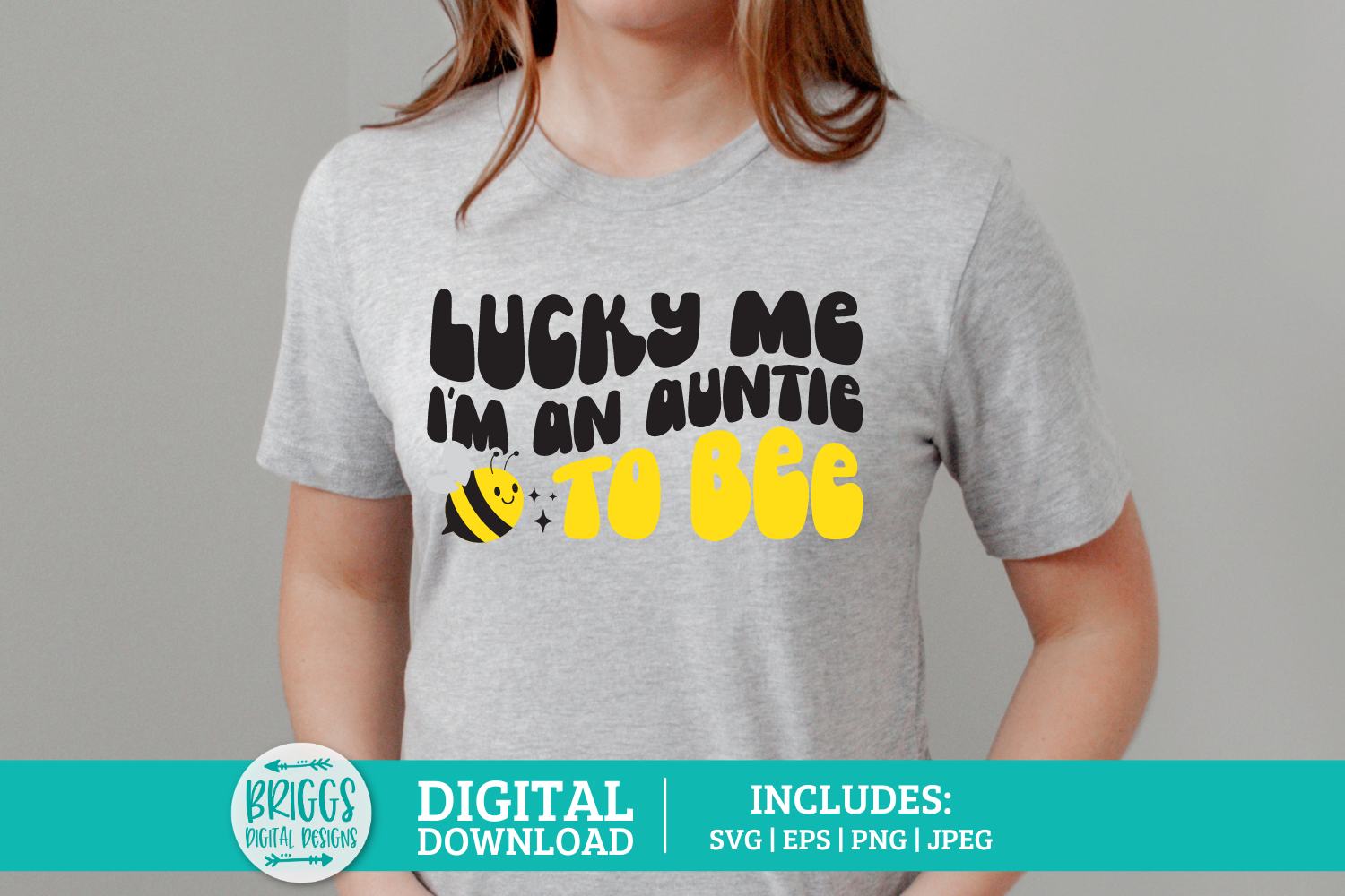 'Lucky Me I'm An Auntie To Bee' Playful Typography with Cute Cartoon ...