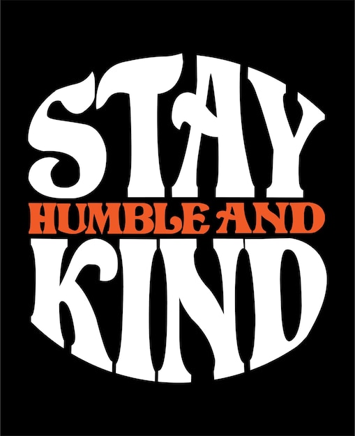 Inspiring Message of Humility and Kindness in Bold Typography | Jiffy ...