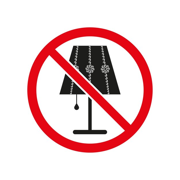 No Table Lamps Allowed - Prohibition Symbol | Jiffy Designs