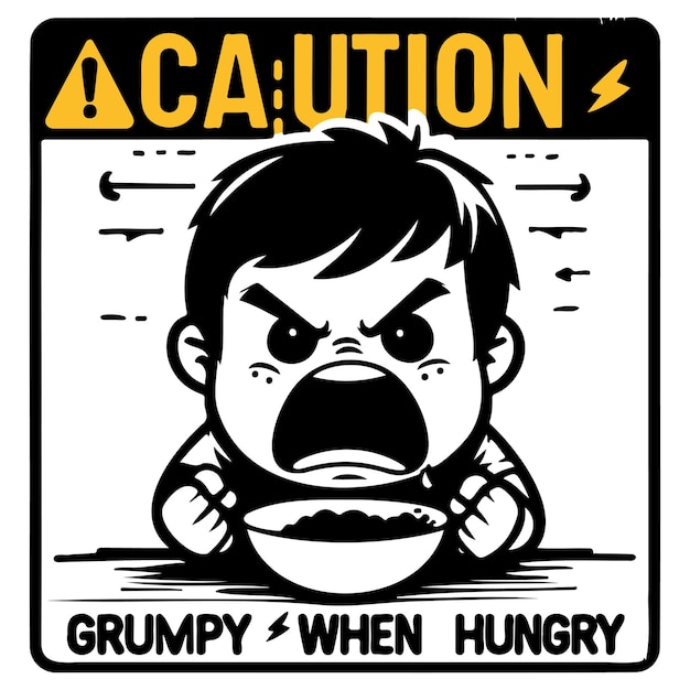 Grumpy Cartoon Character Warning Sign for Hunger | Jiffy Designs
