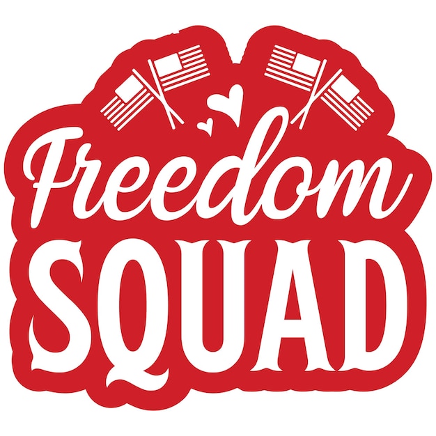 Patriotic 'Freedom Squad' Graphic with Crossed American Flags | Jiffy ...
