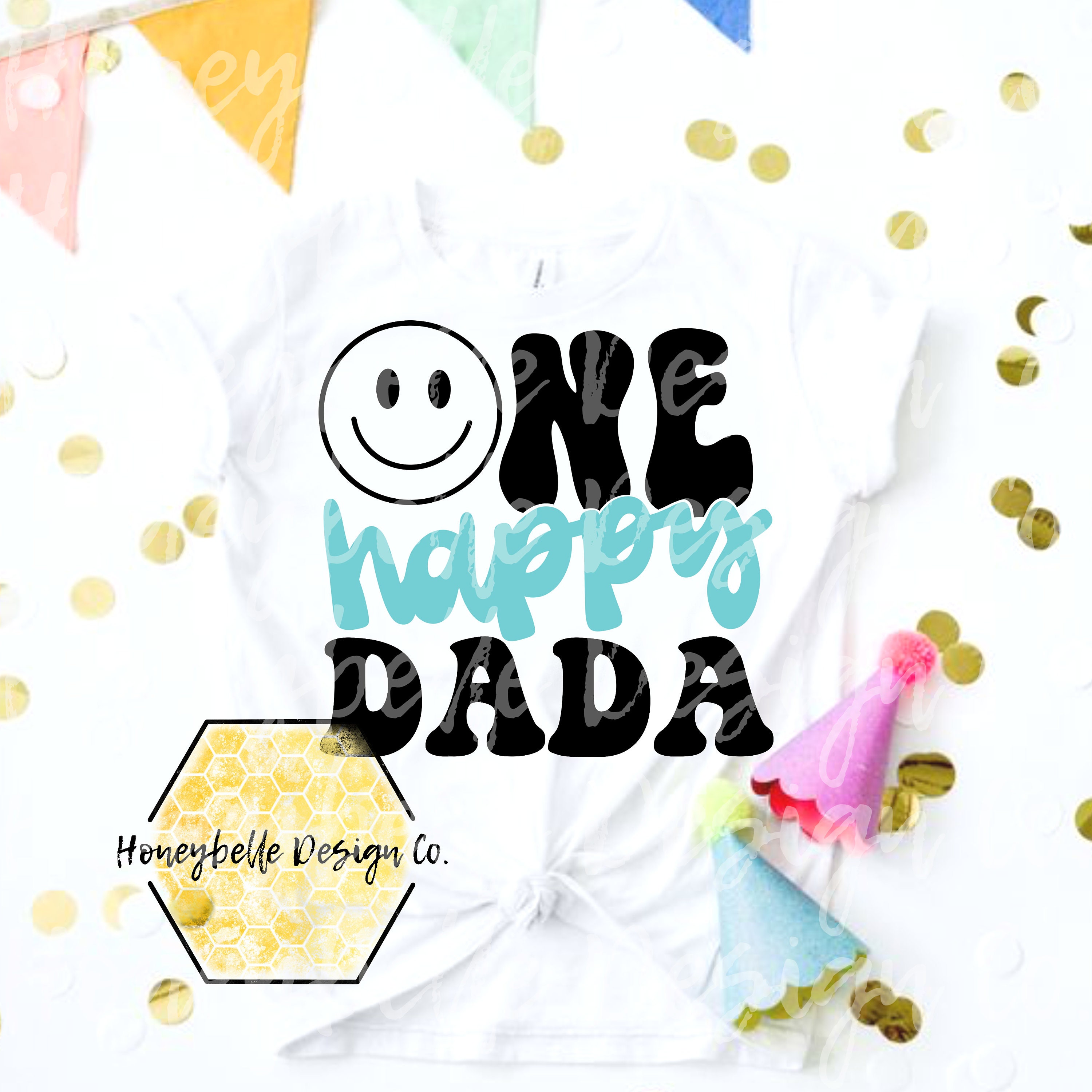 One Happy Dada PNG | Jiffy Designs